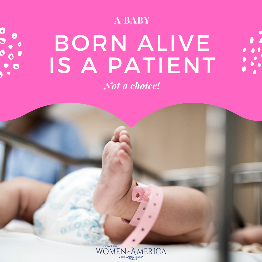 We Should Be United for Children Born Alive – Concerned Women for America